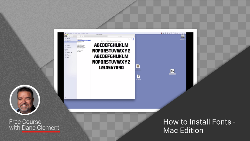 How to Install Fonts - MAC Edition - Dane Clement