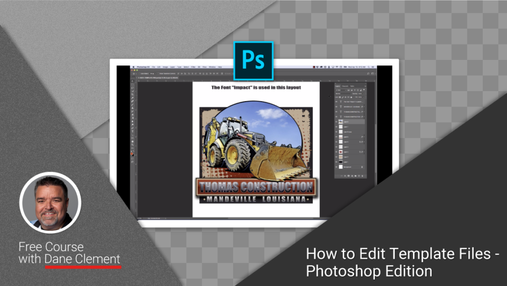 How to Edit Template Files - Photoshop Edition - Dane Clement